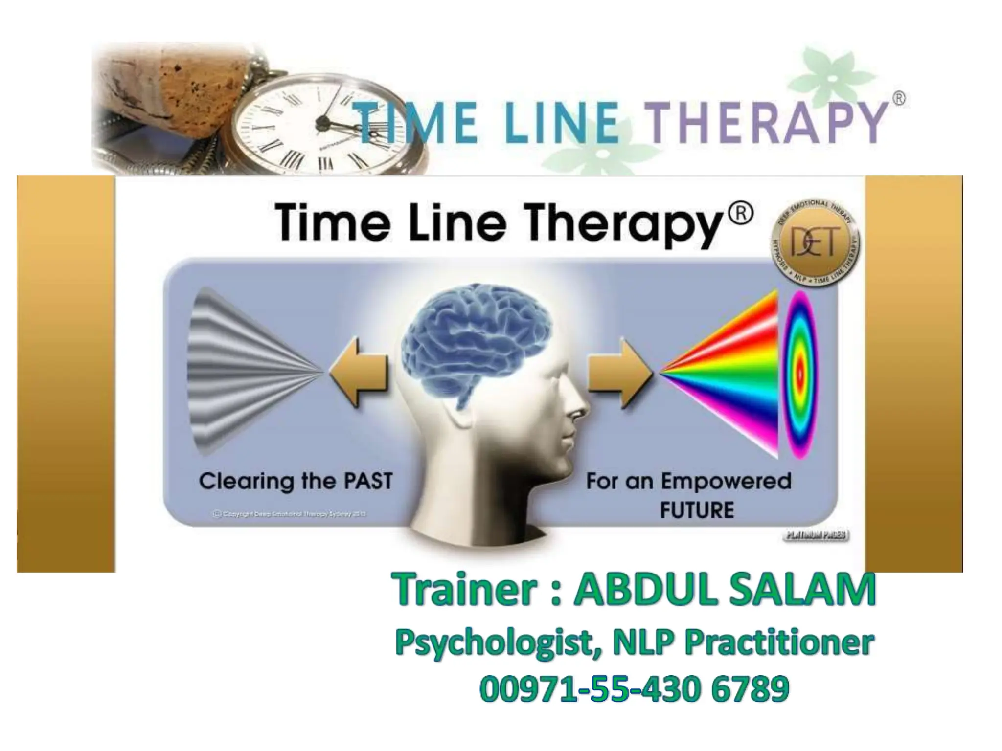 nlptimelinetherapy-160725055654. lecture pptx | PPTX | Parenting | Family and Relationships