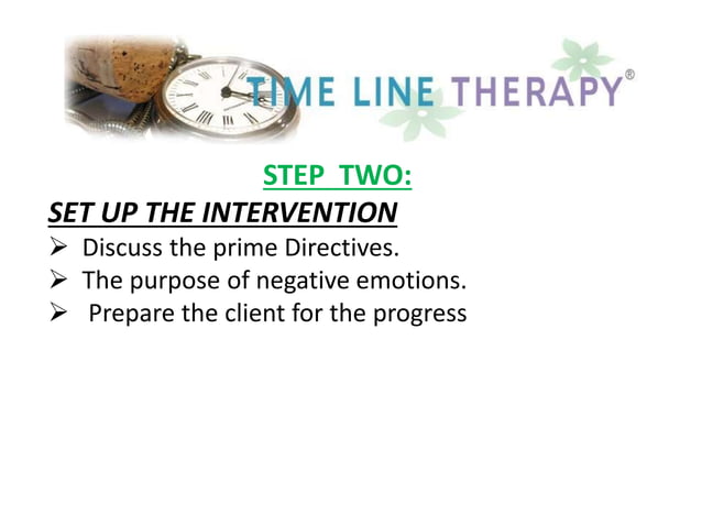 Nlp timeline therapy | PPTX | Mental Health | Diseases and Conditions