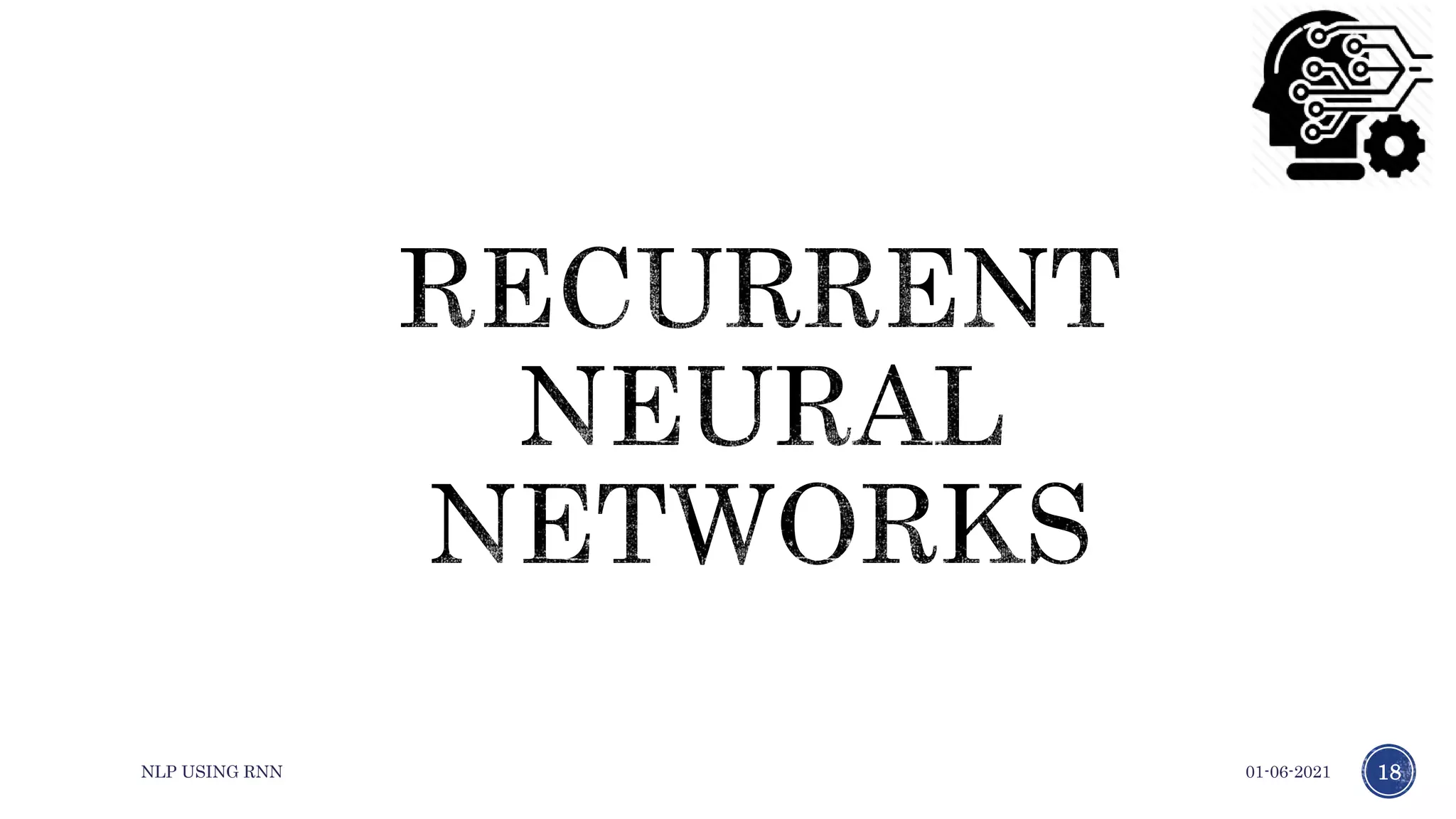 INTRODUCTION TO NLP, RNN, LSTM, GRU | PPTX | Computer Software and Applications | Computing