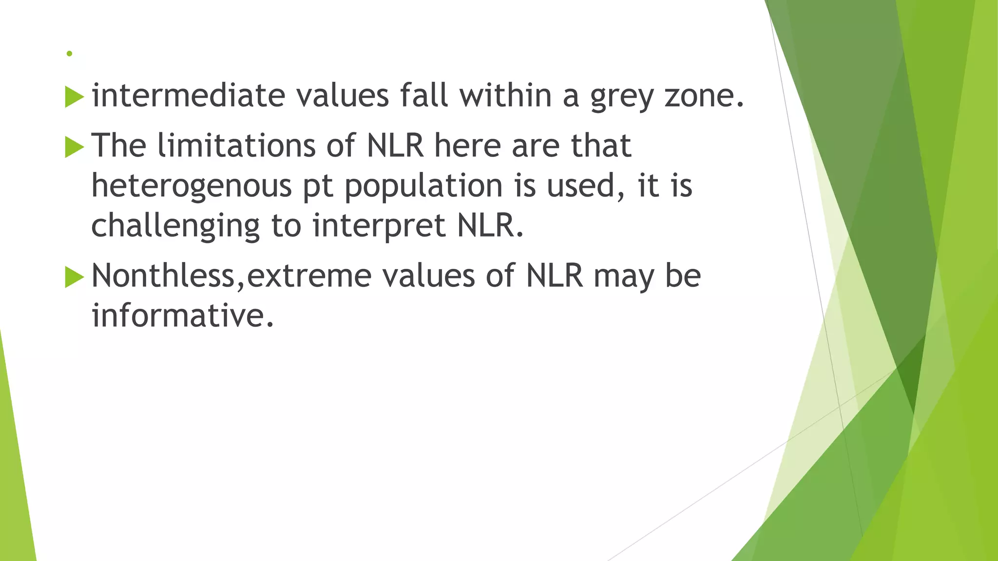 NLR (NEUTROPHIL LYMPHOCYTE RATIO).pptx