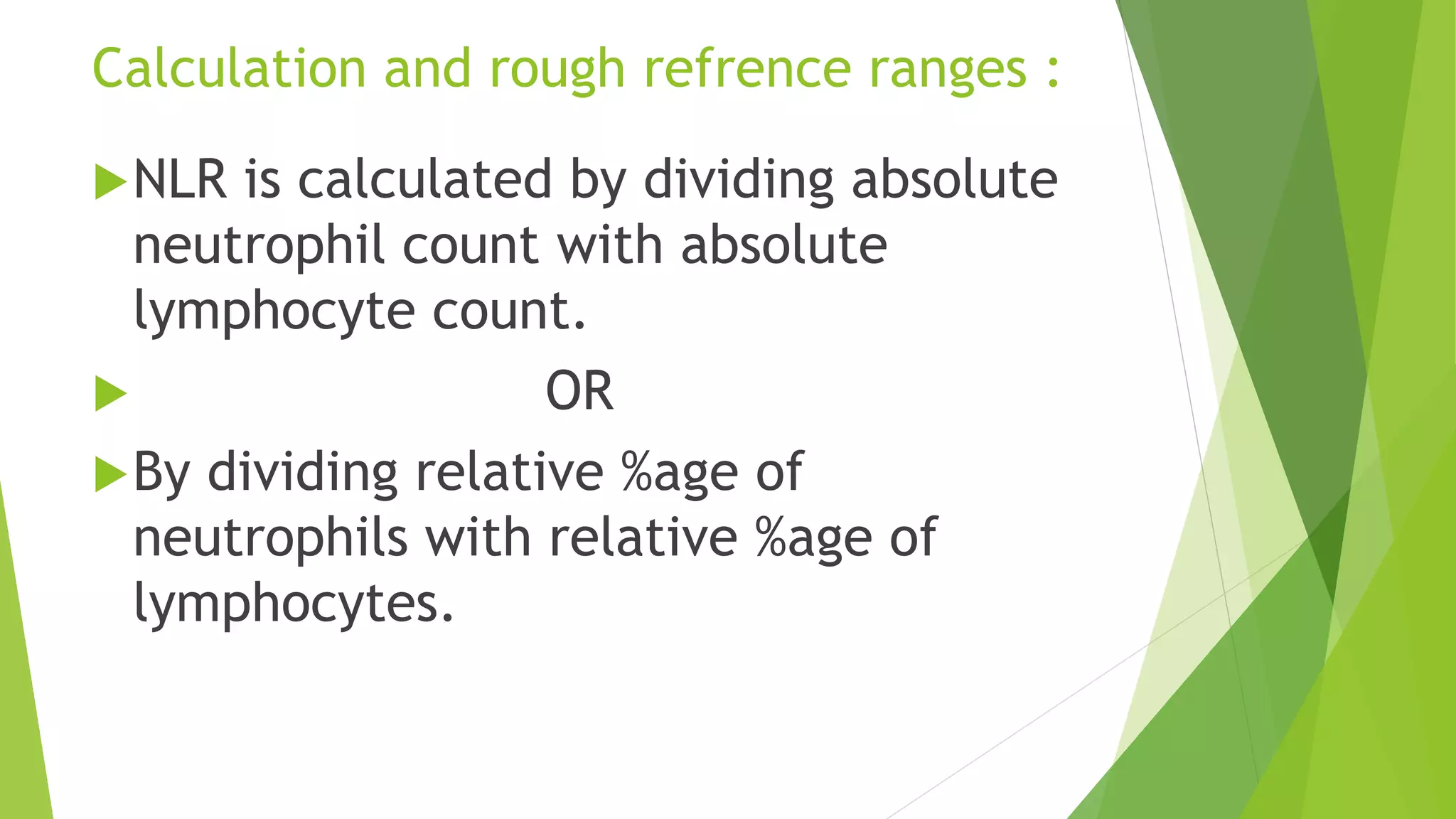 NLR (NEUTROPHIL LYMPHOCYTE RATIO).pptx