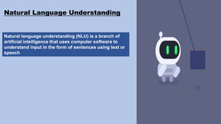 Natural language understanding of chatbots | PPTX