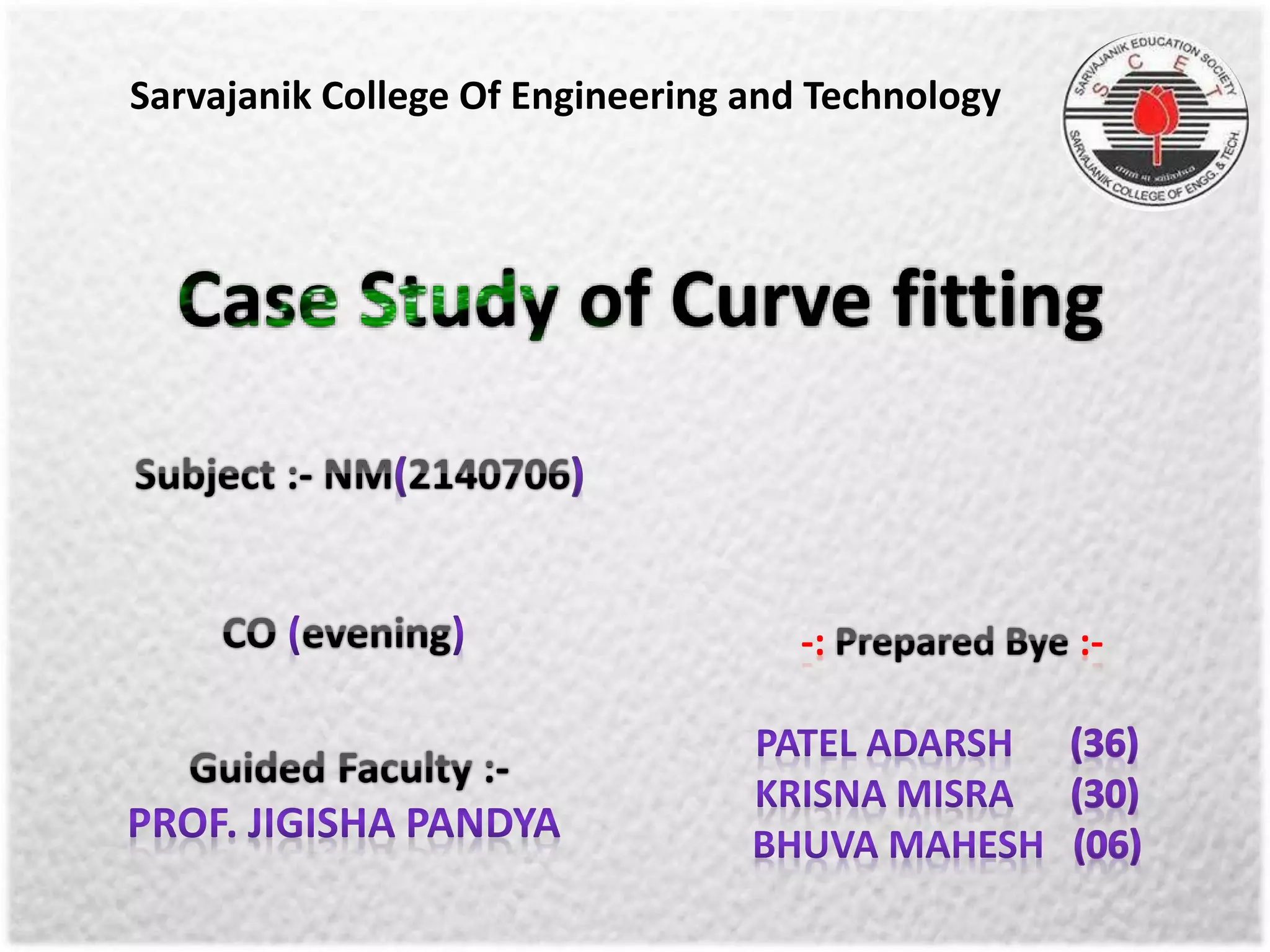 case study of curve fitting | PPTX