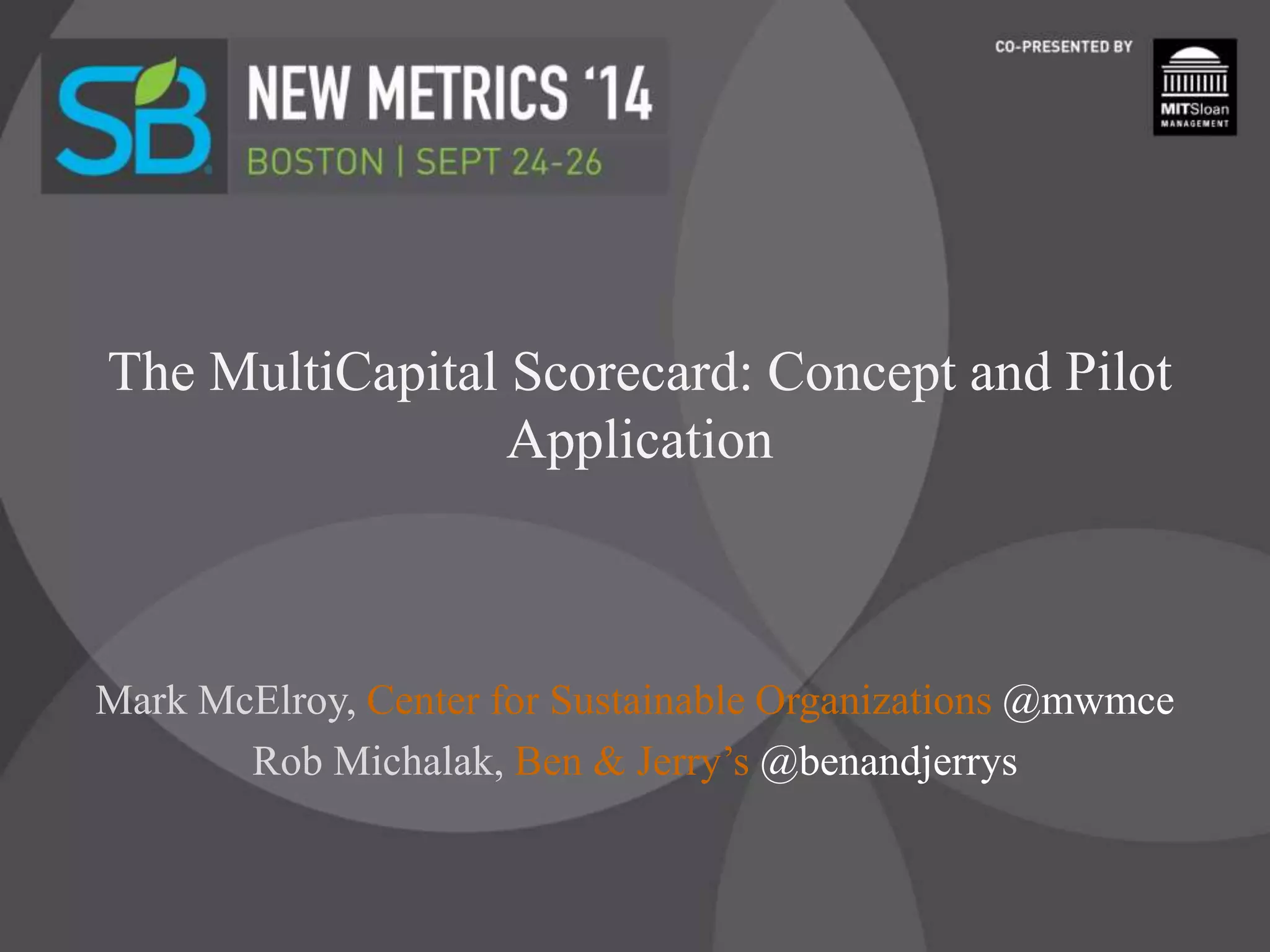 The MultiCapital Scorecard: Concept and Pilot Application | PPT