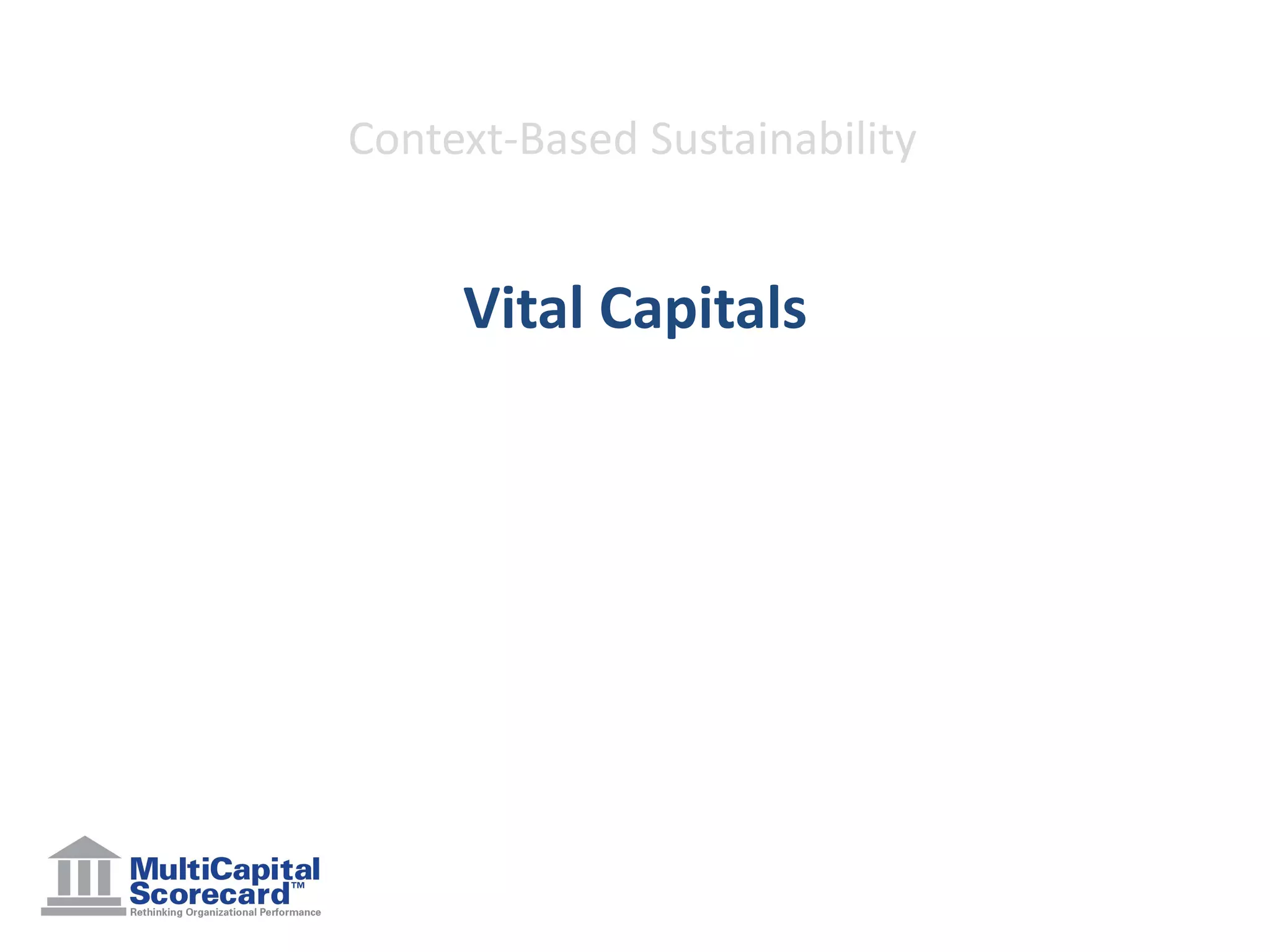 The MultiCapital Scorecard: Concept and Pilot Application | PPT