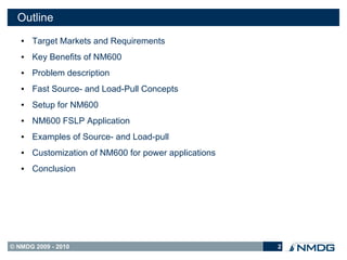 FSLP Presentation: Fast Source- and Load-Pull using your VNA at its full power - Fast, Simple ...