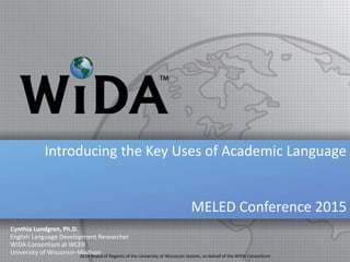 WIDA: Introducing the Key Uses of Academic Language | PPTX