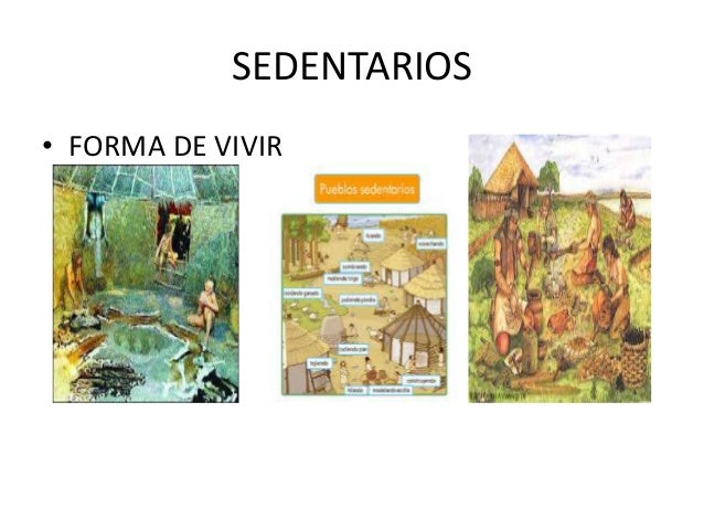 Nómadas a sedentarios