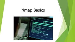 Nmap basics | PPTX