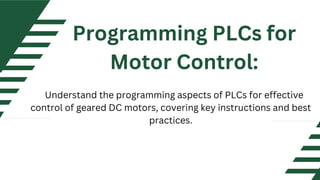 Controlling geared dc motor with plc | PPT