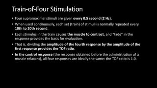 Neuromuscular Monitoring | PPTX