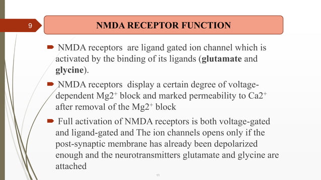 NMDA receptors and agonist as well as antagonist.pptx