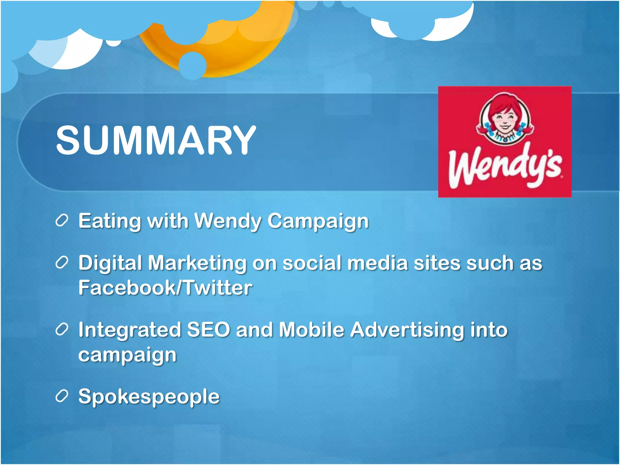 Nmdl wendy's campaign | PPTX