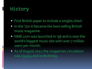 Nme case study | PPTX | Music | Entertainment