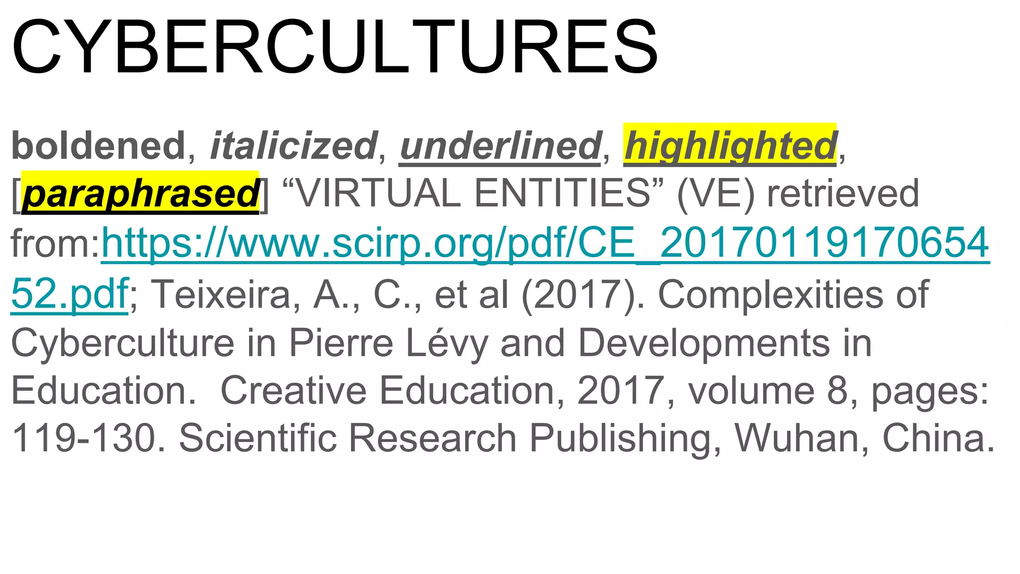 Nmed 3850 wk4 - cybercultre presentation | PPT