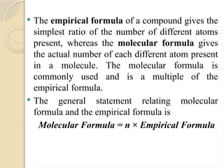 molecular and emprical formula of chemical compounds | PPTX