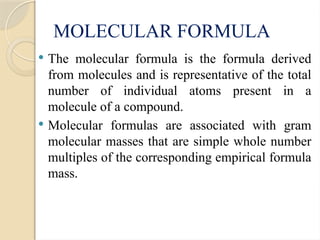 molecular and emprical formula of chemical compounds | PPTX