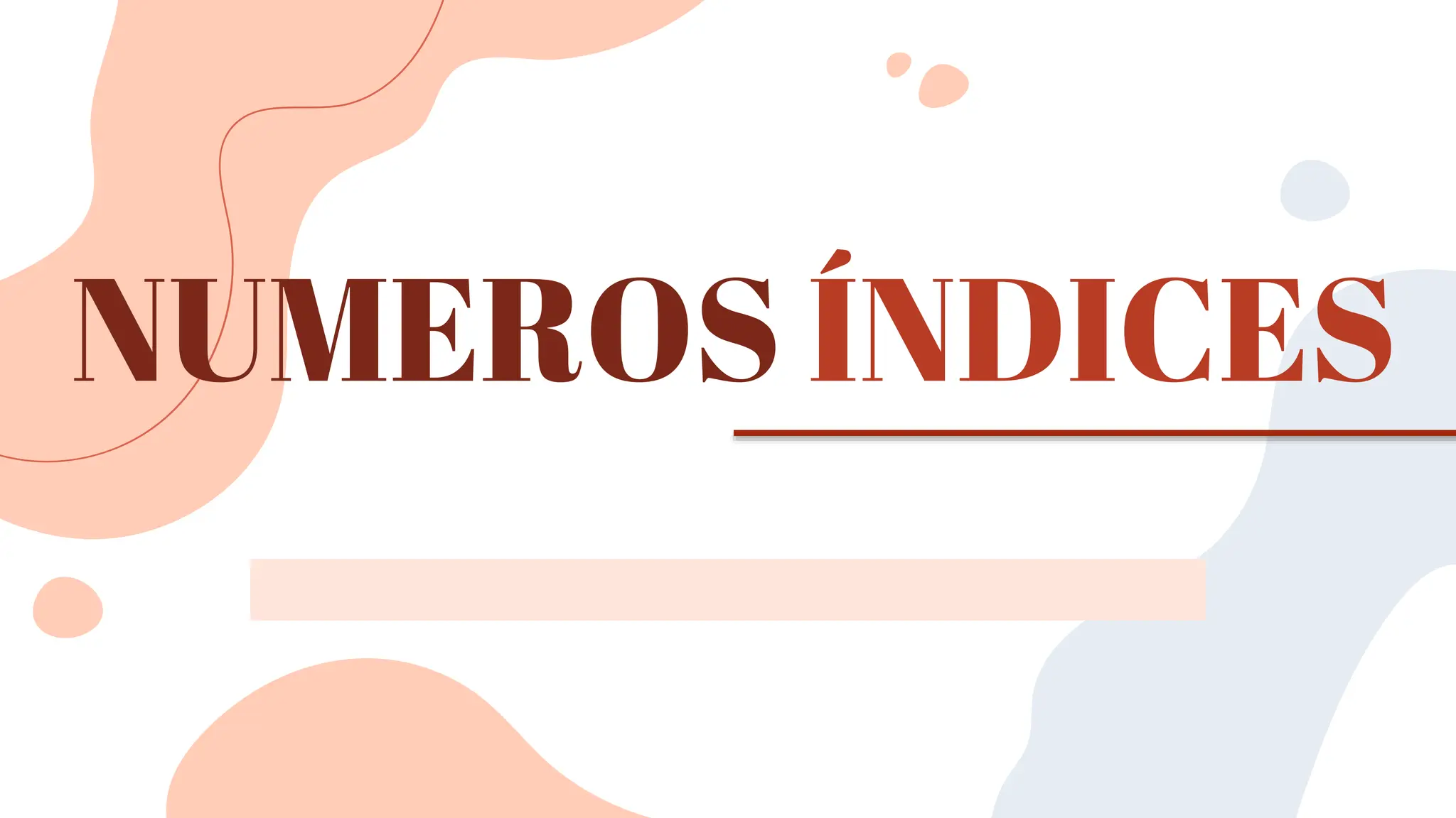 Número e indices.pptx
