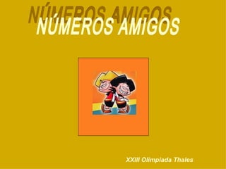 Números Amigos | PPS