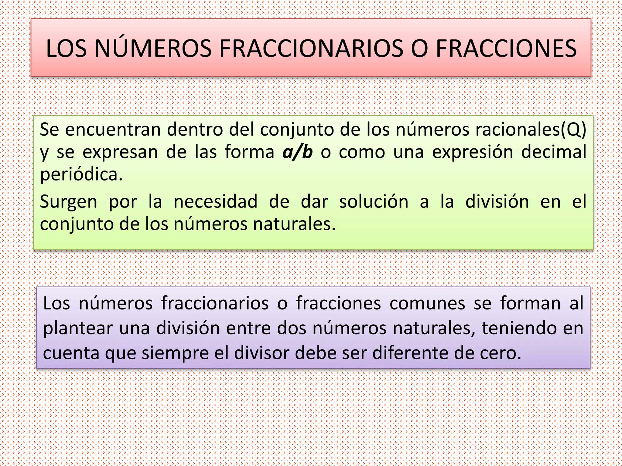 Números racionales los fraccionarios | PPTX