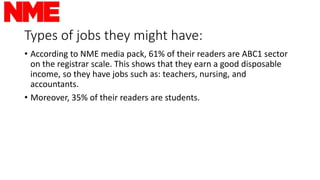 Nme target audience analysis | PPTX