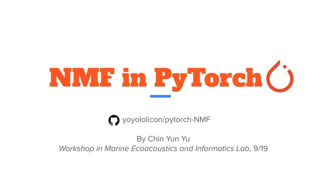 NMF in PyTorch | PPT