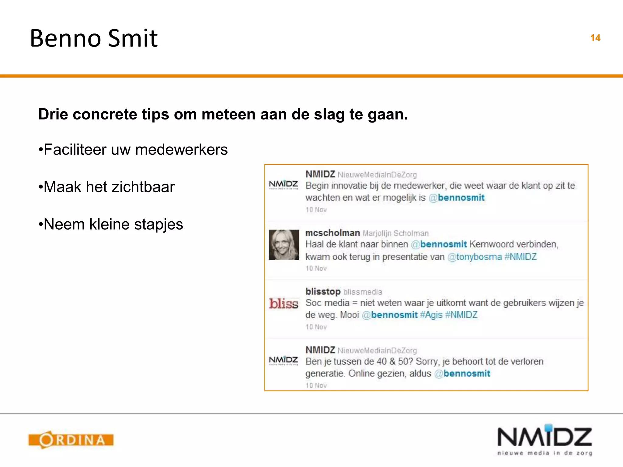 Overview Nieuwe Media in de Zorg event | PPTX