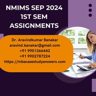 NMIMS Sep 2024 1st Sem Assignments 1.pdf