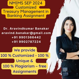 NMIMS SEP 2024 Customized Treasury Management in Banking Assignment.pdf