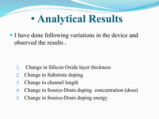 Nmos design using synopsys TCAD tool | PPTX