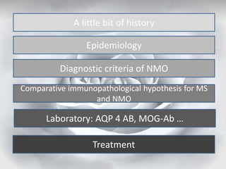 Neuromyelitis Optica Spectrum Disorders - Dr. K. Geens | PPTX