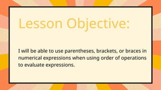National Mathematics Program-Order of Operation.pptx