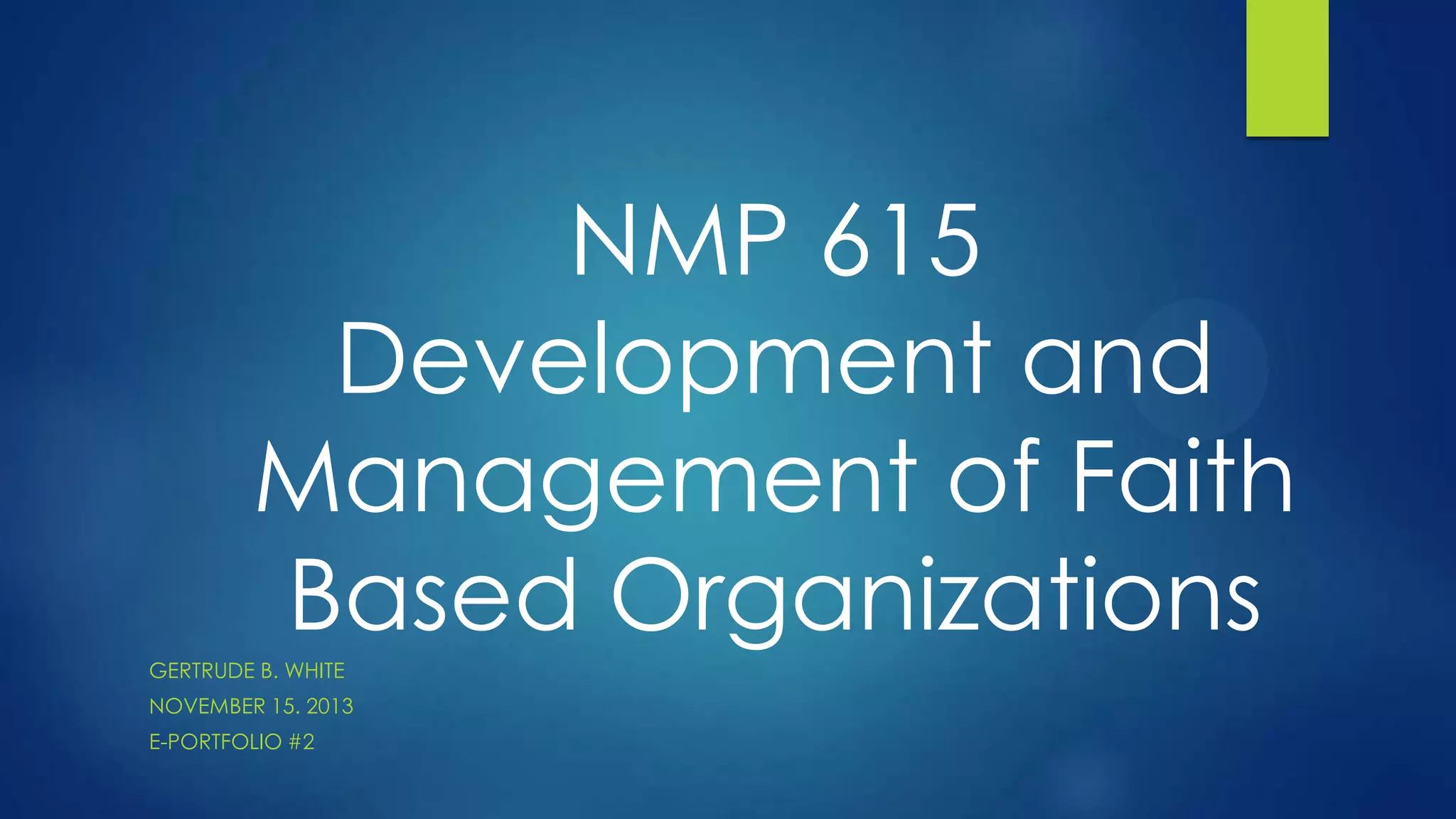 Nmp 650 e portfolio #2 gbwhite | PPT