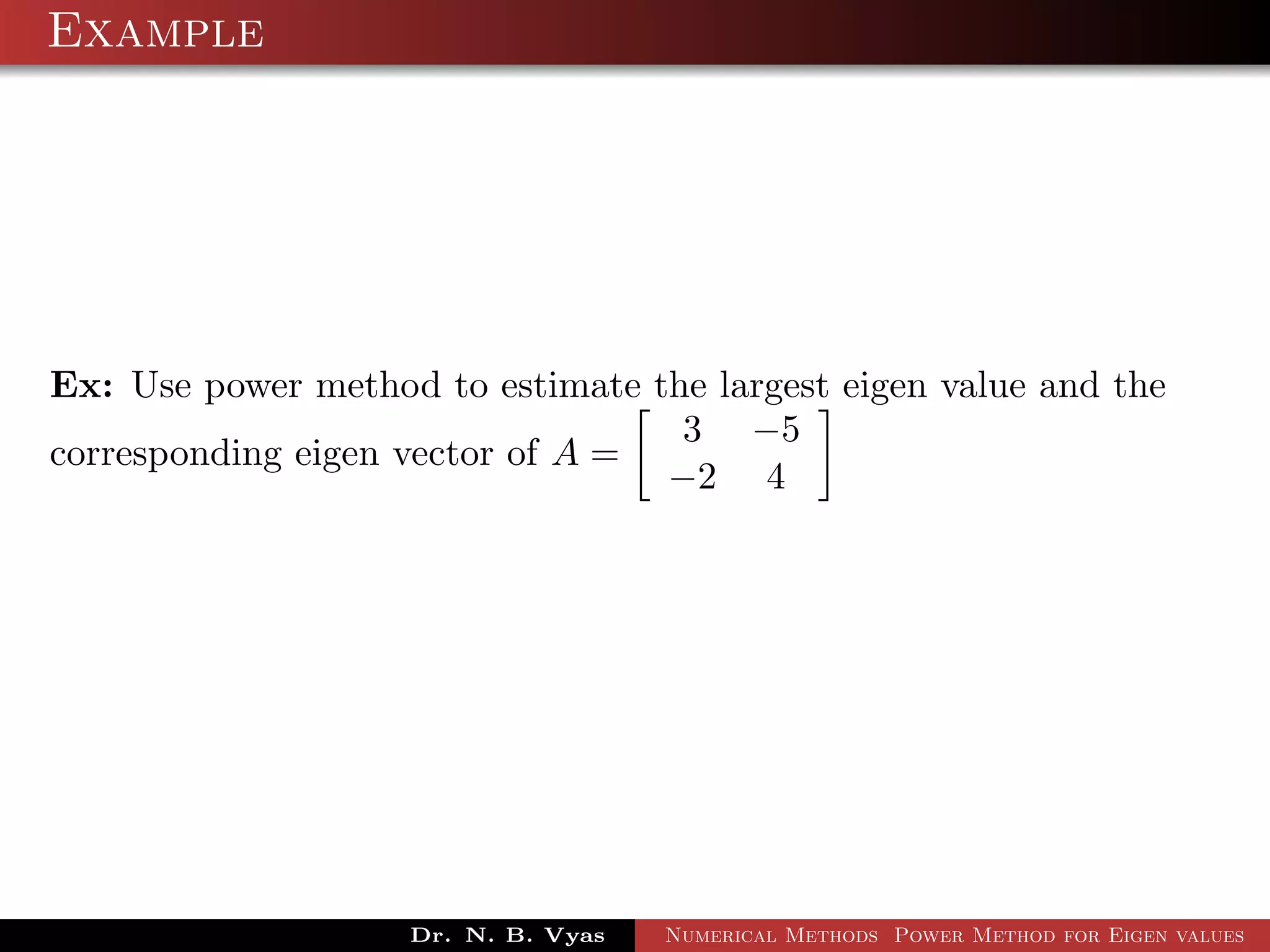 Numerical Methods - Power Method for Eigen values | PDF
