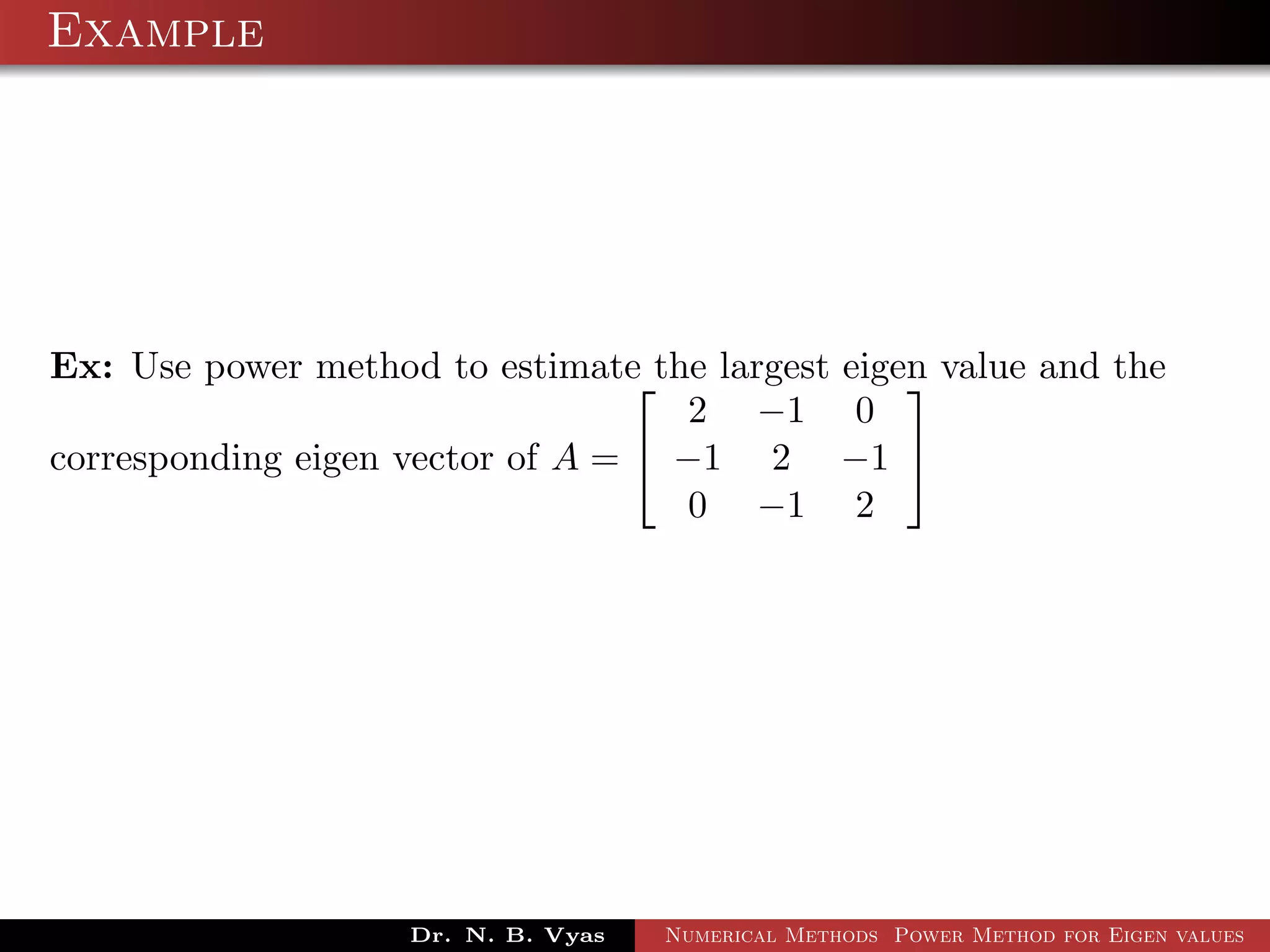 Numerical Methods Power Method For Eigen Values Pdf