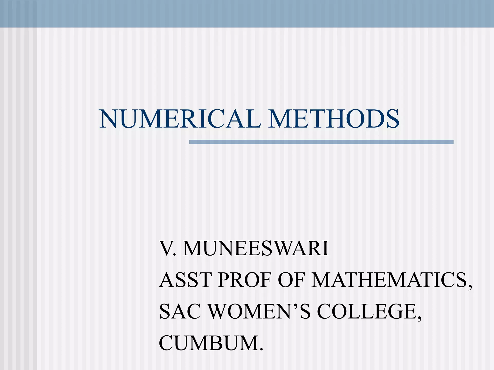 NUMERICAL METHODS | PPT