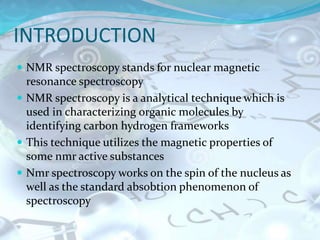 Nmr spectroscopy | PPTX