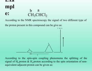 NUCLEAR MAGNETIC RESONANCE SPECTROSCOPY(NMR) | PPTX