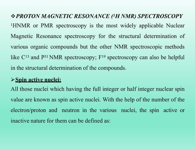 NUCLEAR MAGNETIC RESONANCE SPECTROSCOPY(NMR) | PPTX | Chemistry | Science