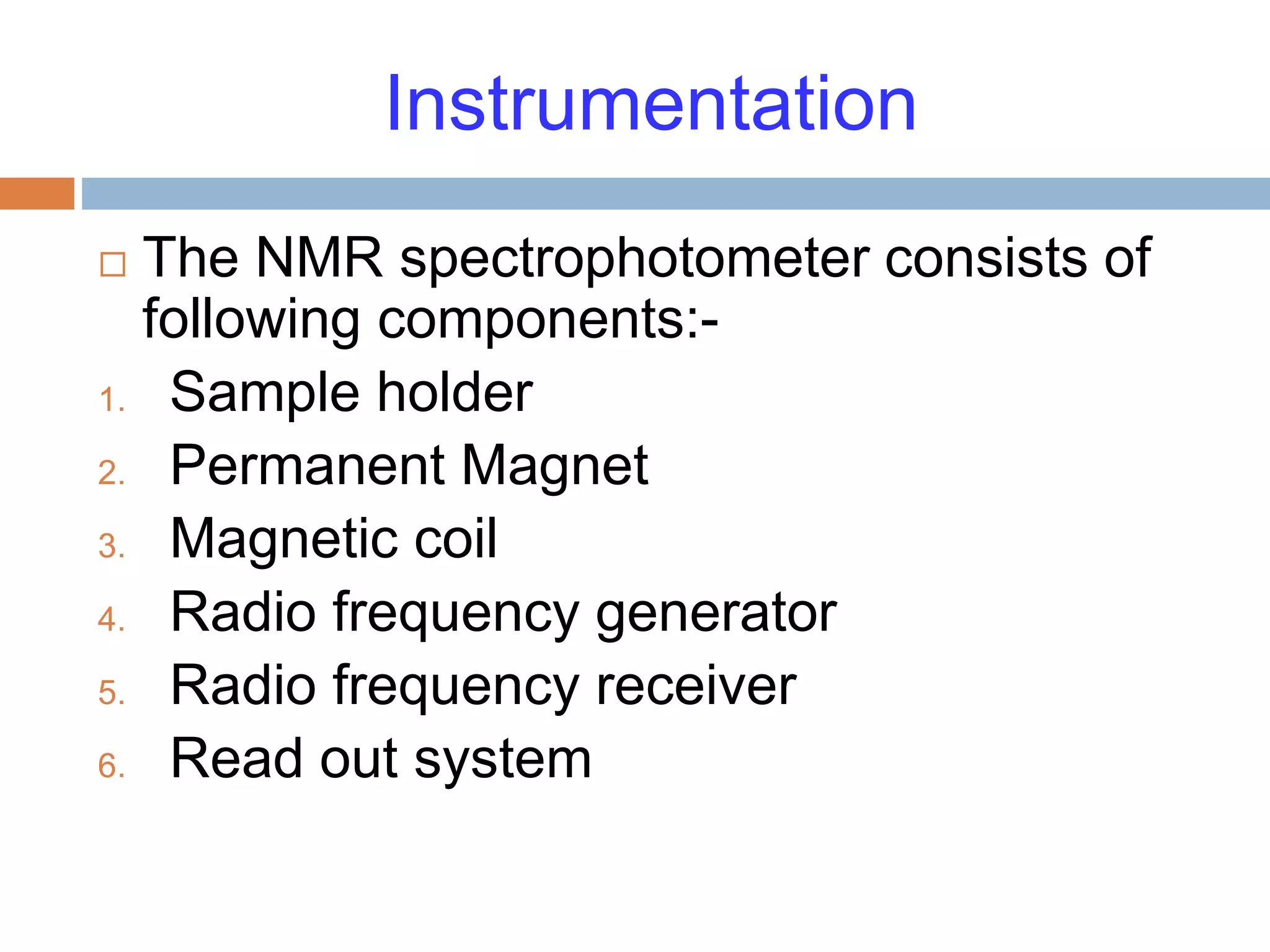 Nmr instrumentation | PPTX