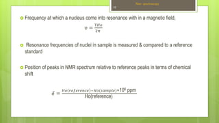 Nmr chemical shift, By Dr. UMESH KUMAR SHARMA AND ARATHY S A | PPTX