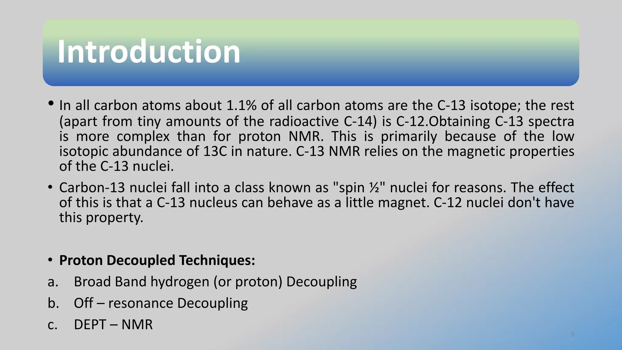 PRINCIPLES of FT-NMR & 13C NMR | PPTX
