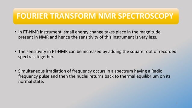 PRINCIPLES of FT-NMR & 13C NMR | PPTX | Chemistry | Science