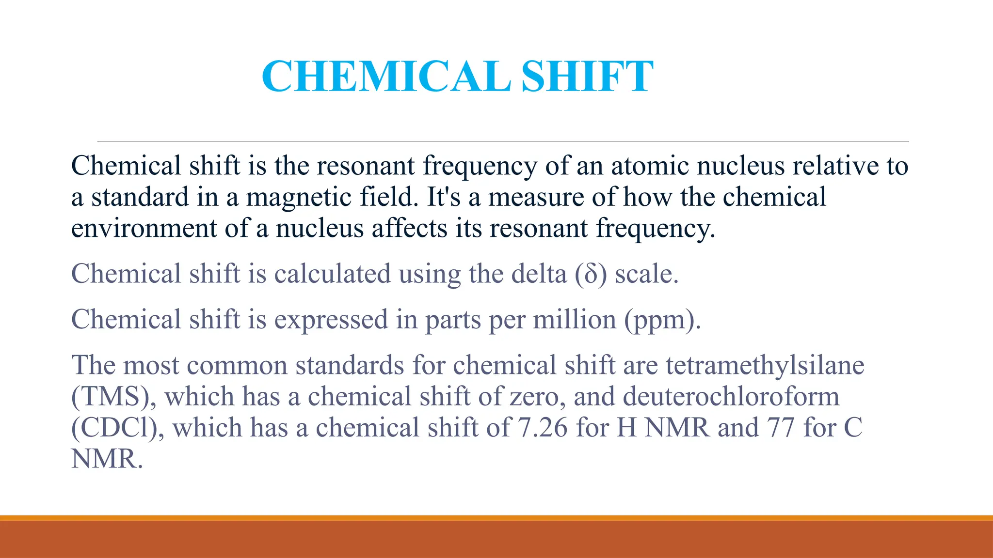 Nuclear magnetic resonance(NMR) and chemical shift | PPTX