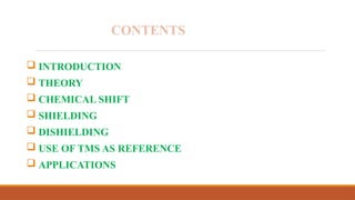 Nuclear magnetic resonance(NMR) and chemical shift | PPTX