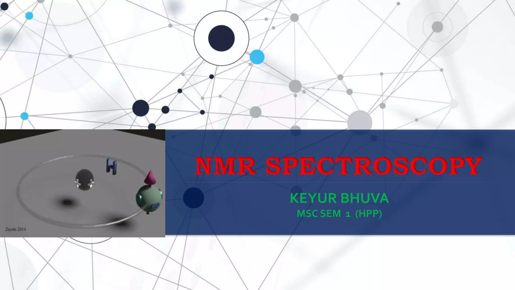 Nmr spectroscopy | PPT