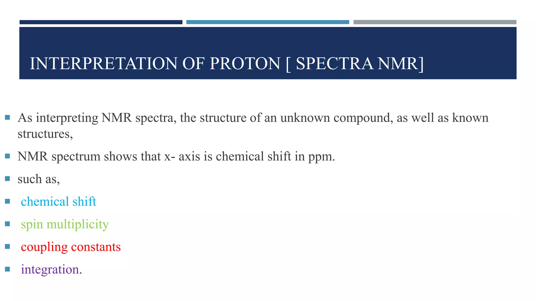 Nmr spectroscopy | PPTX