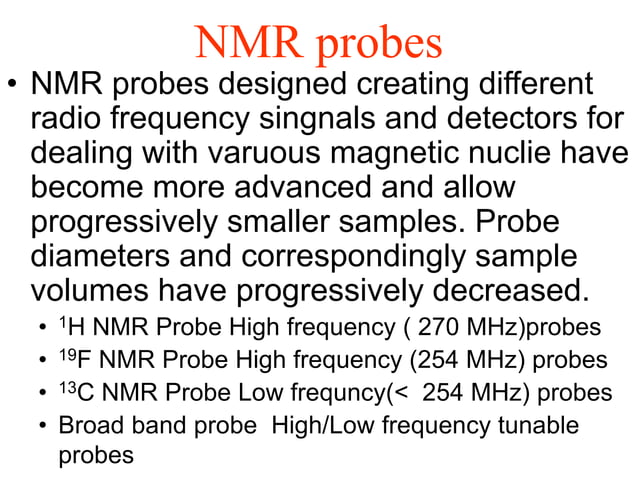 NMR spectroscopy.ppfkjsgasglkagklahskasdgl;sl | PPT