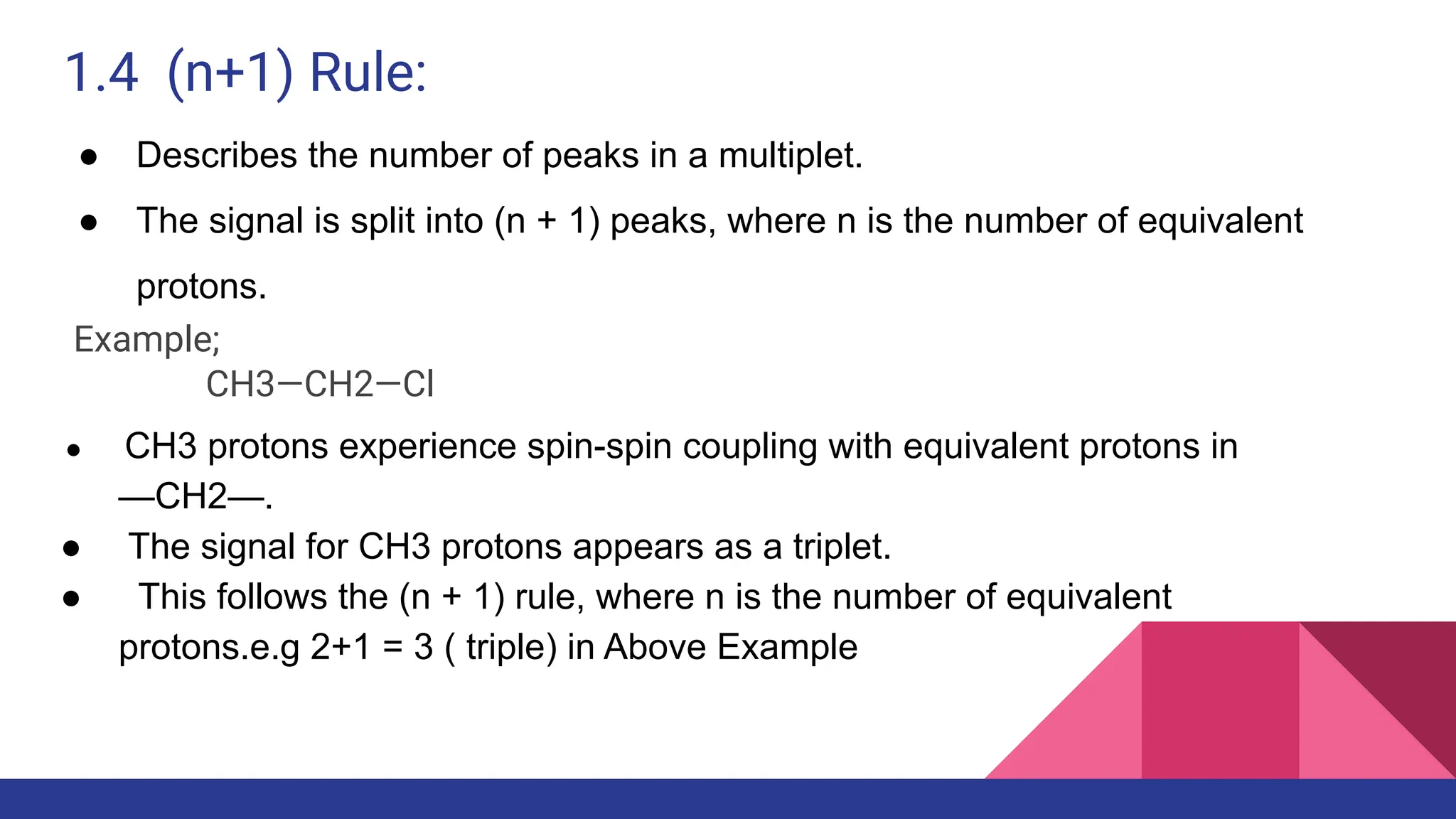 NMR Spectroscopy - Spin spin Coupling-Splitting ,Multiplicity, (n+1 ...