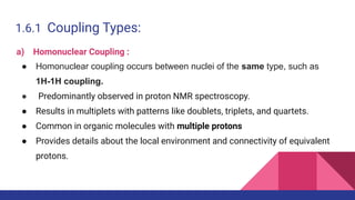 NMR Spectroscopy - Spin spin Coupling-Splitting ,Multiplicity, (n+1 ...